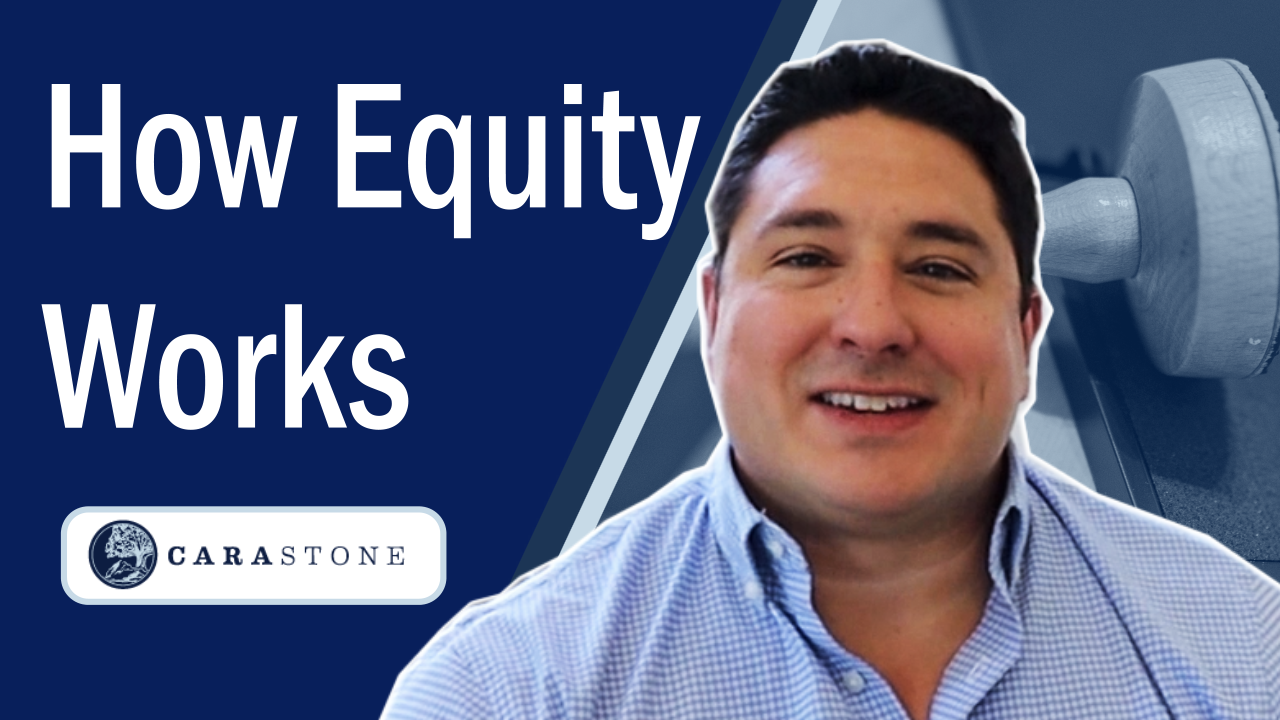 How Equity Works_00239 - Cara Stone, LLP